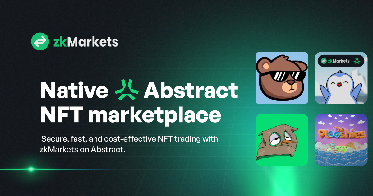 zkMarkets: The Leading NFT Marketplace on abstract | zkMarkets